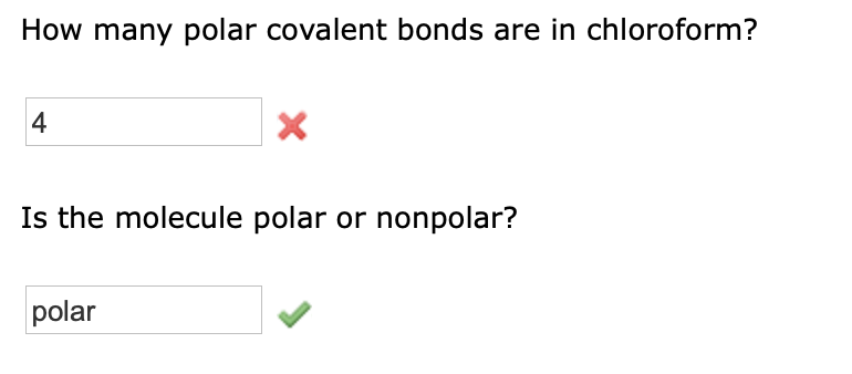 Solved How many polar covalent bonds are in chloroform? Is | Chegg.com