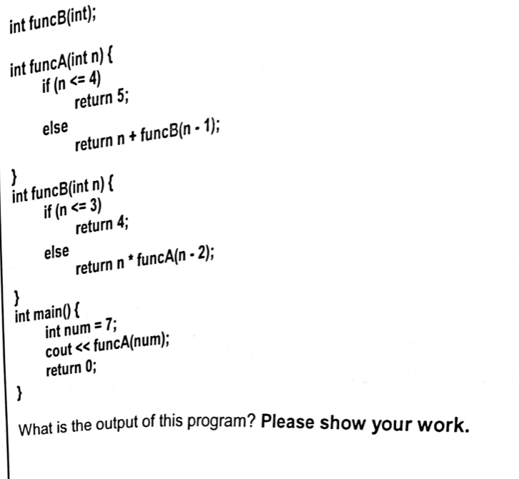 Solved int funcB(int); int funcA(int n) f if(n