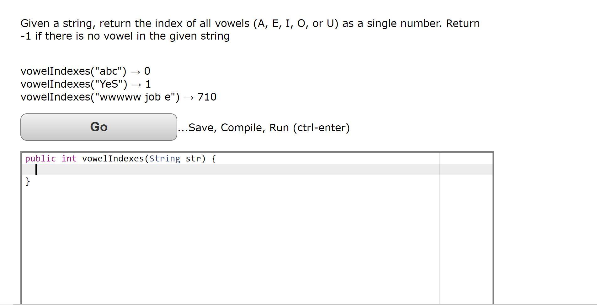 Solved Given a string, return the index of all vowels (A, E, | Chegg.com