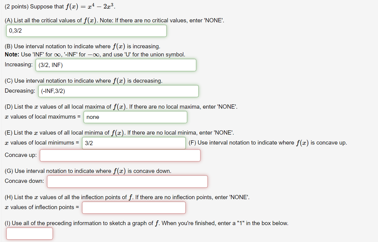 Solved (2 points) Suppose that f(x)=x4−2x3. (A) List all the | Chegg.com