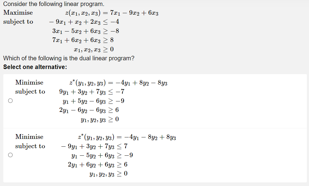 Solved Consider the following linear program. Maximise | Chegg.com