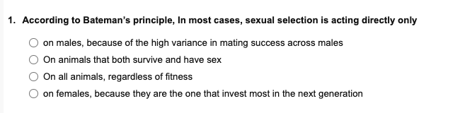 Solved 1. According to Bateman's principle, In most cases, | Chegg.com