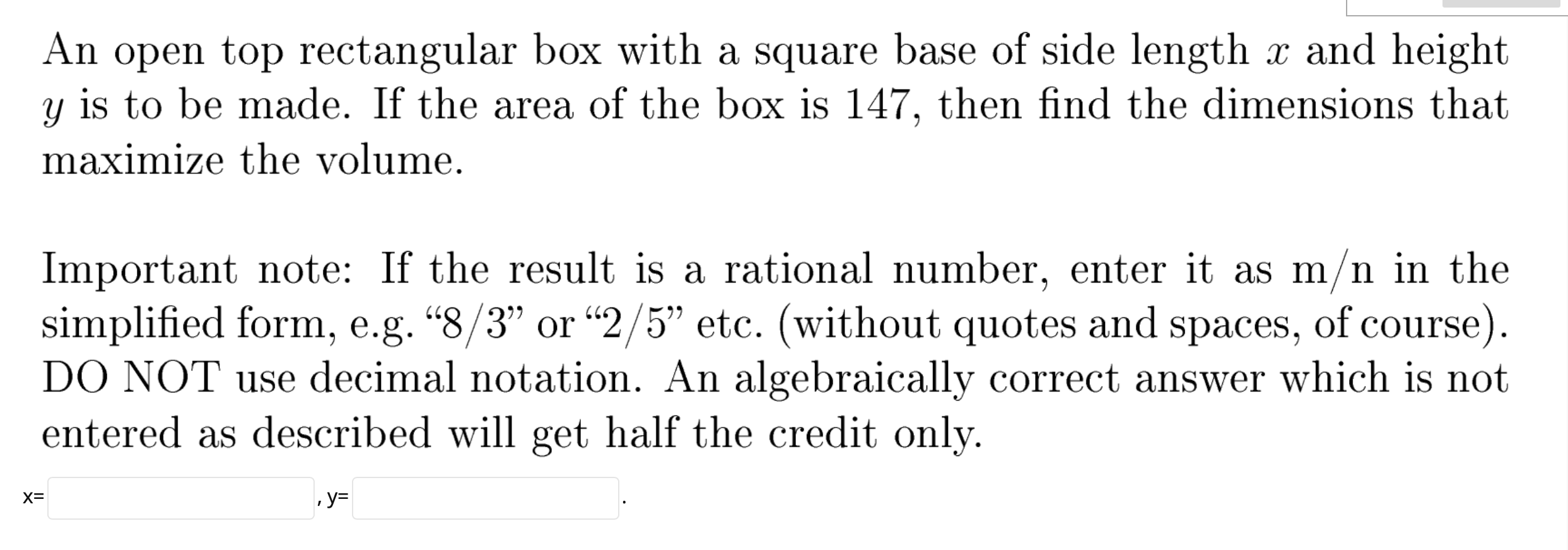 Solved An open top rectangular box with a square base of | Chegg.com
