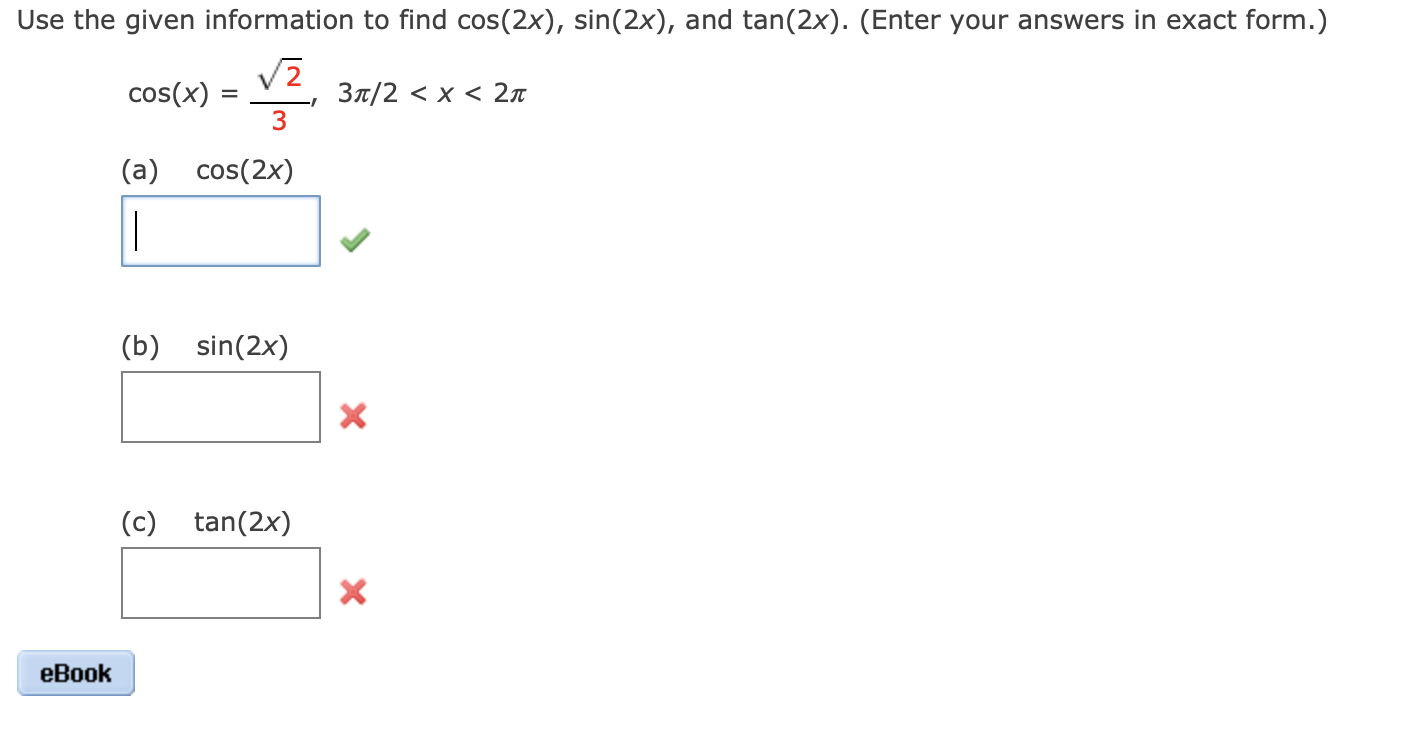 Solved Use the given information to find cos(2x), sin(2x), | Chegg.com