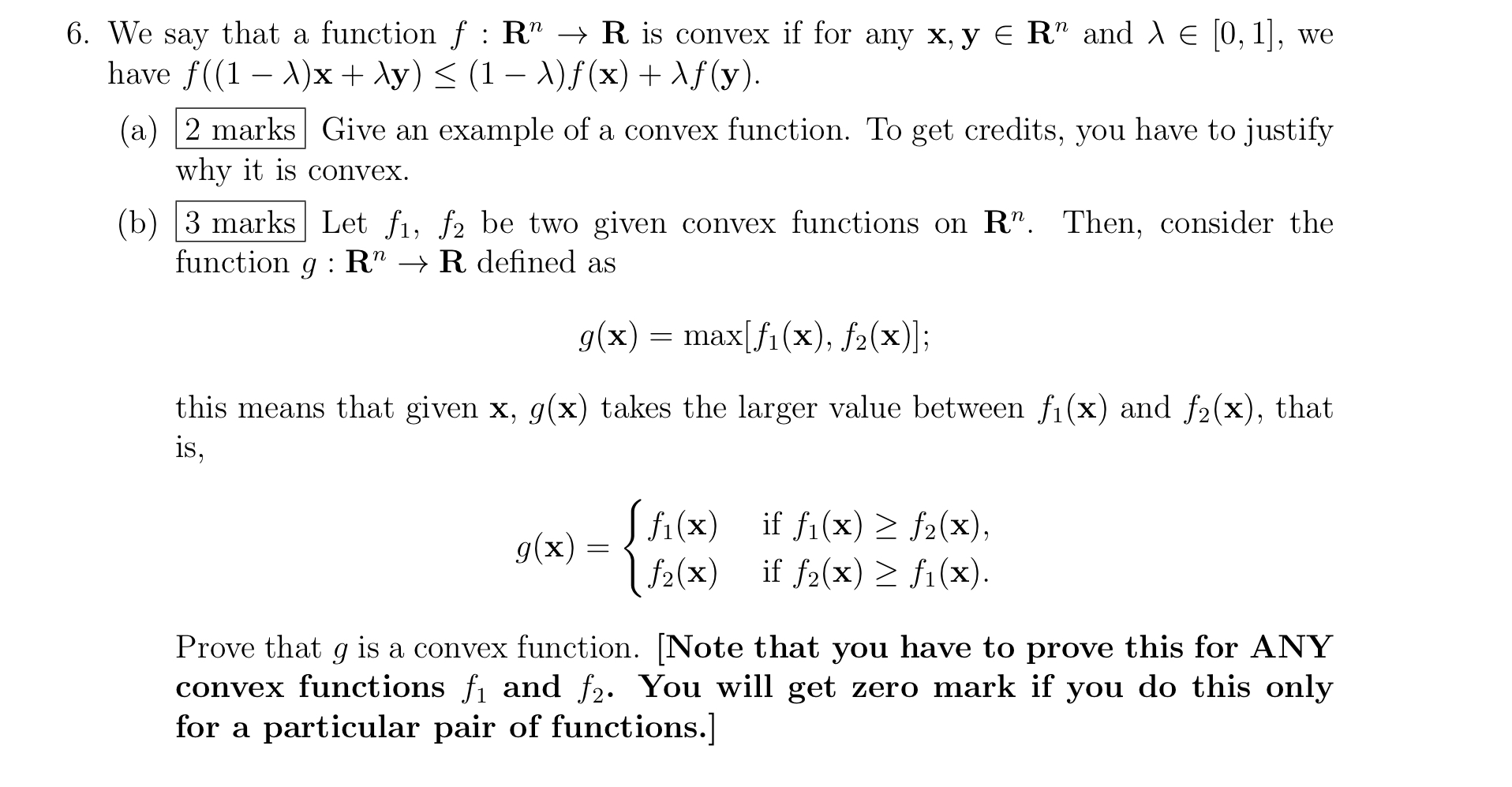 Solved 6. We say that a function f :R” + R is convex if for | Chegg.com