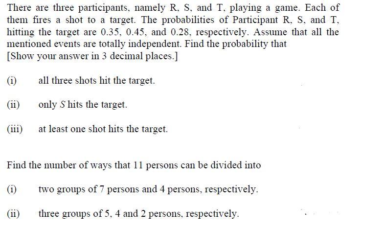 Solved There are three participants, namely R, S, and T, | Chegg.com