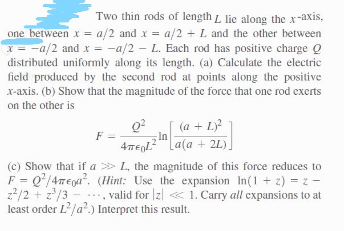 Solved Two thin rods of length L lie along the x-axis, one | Chegg.com