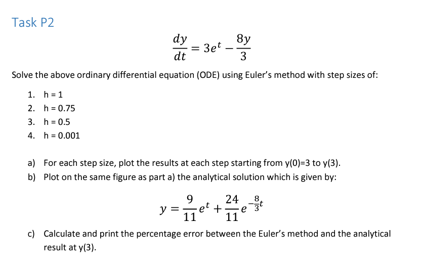 Solved dtdy=3et−38y Solve the above ordinary differential | Chegg.com