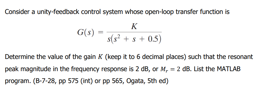 Solved by an EXPERT Consider a unity-feedback control system whose | Chegg.com