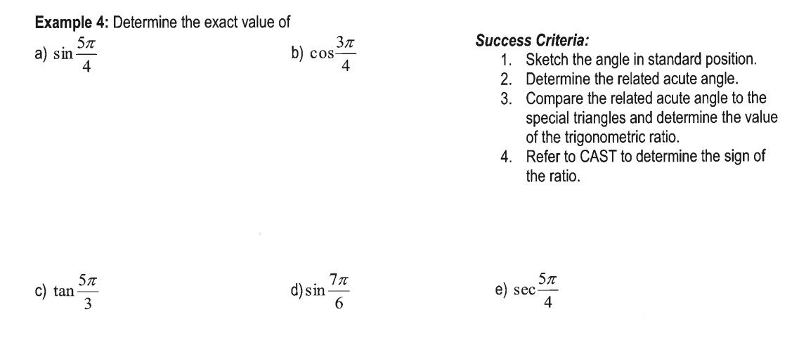 Solved Example 4: Determine the exact value of 57 Зл a) sin | Chegg.com