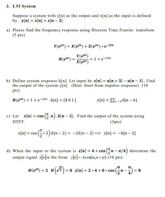 Solved by an EXPERT LTI SystemSuppose a system with y[n] as ﻿the output | Chegg.com