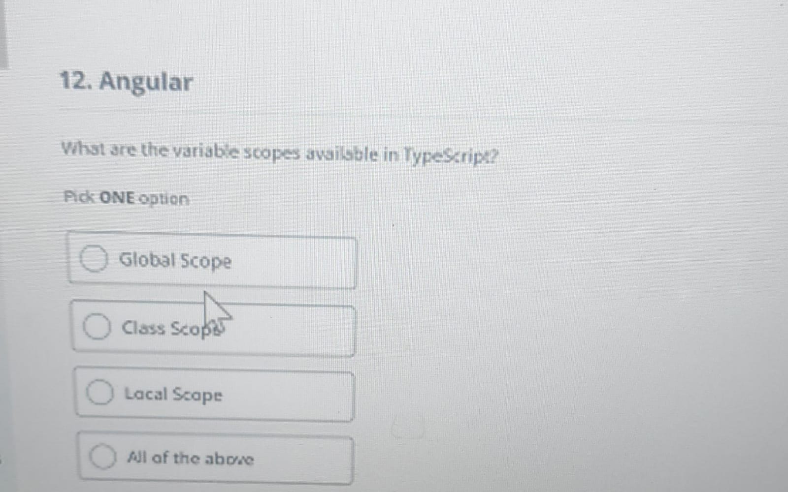Solved AngularWhat are the variable scopes awaibble in | Chegg.com