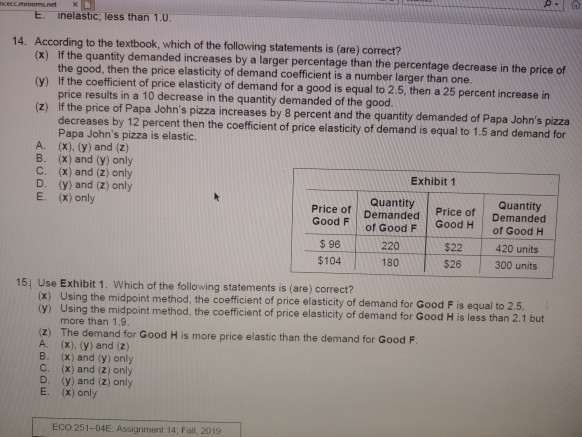 Solved mceccmooms.net inelastic; less than 1.0. 14. | Chegg.com
