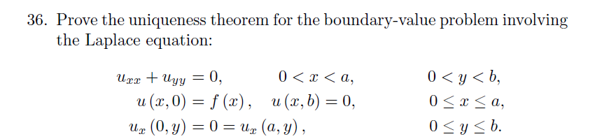 Solved 36. Prove the uniqueness theorem for the | Chegg.com