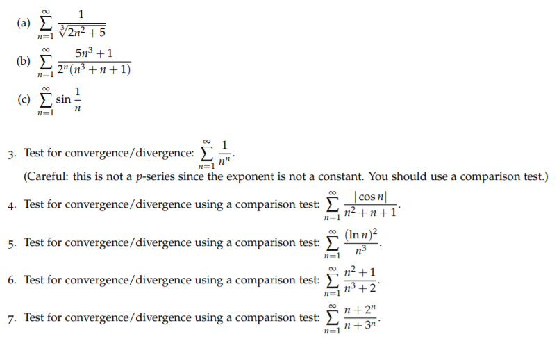 Solved 1. Test for convergence/divergence. Practice the | Chegg.com