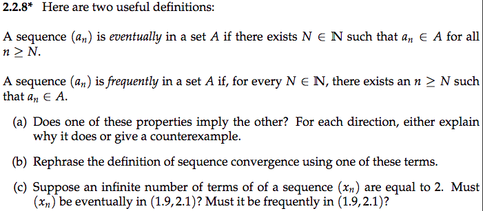 Solved 2.2.8∗ Here are two useful definitions: A sequence | Chegg.com