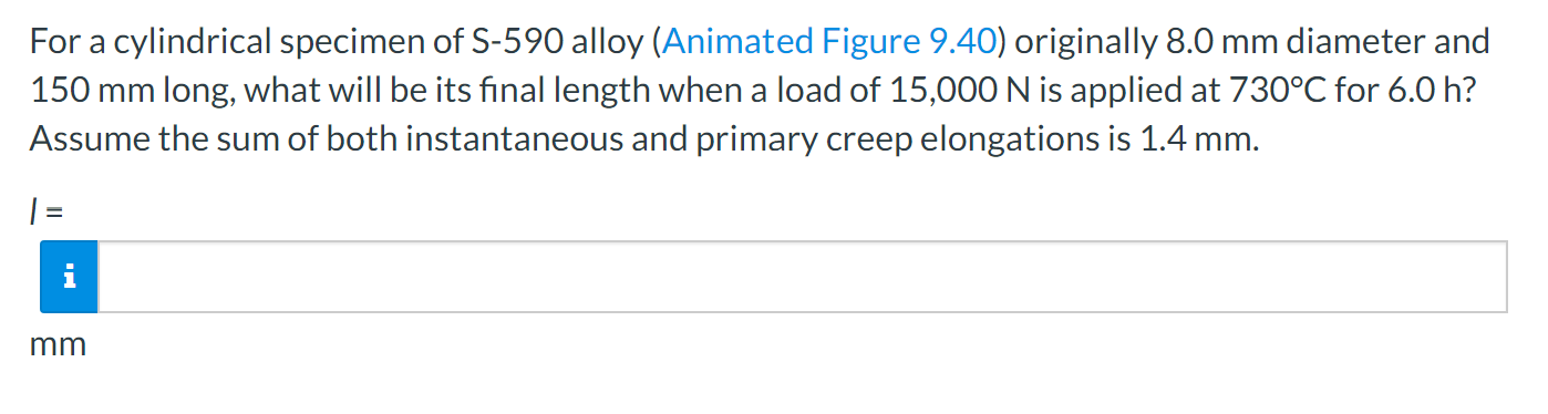 For a cylindrical specimen of S-590 alloy (Animated | Chegg.com