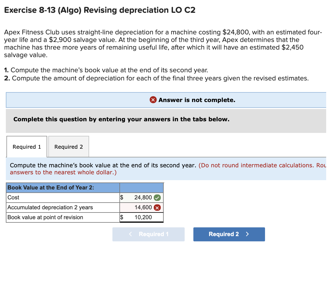 Solved Exercise 8-13 (Algo) Revising depreciation LO C2 Apex | Chegg.com