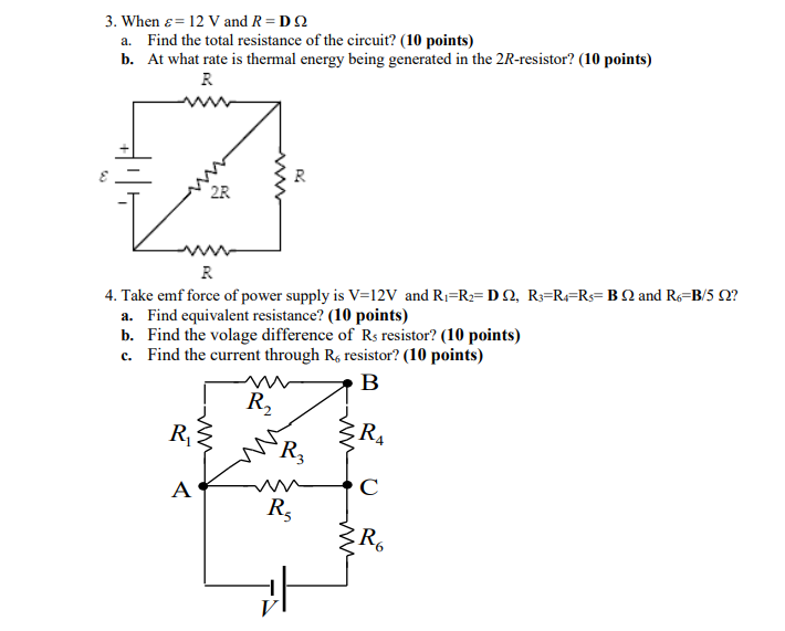 Solved 3. When ε=12 V and R=DΩ a. Find the total resistance | Chegg.com