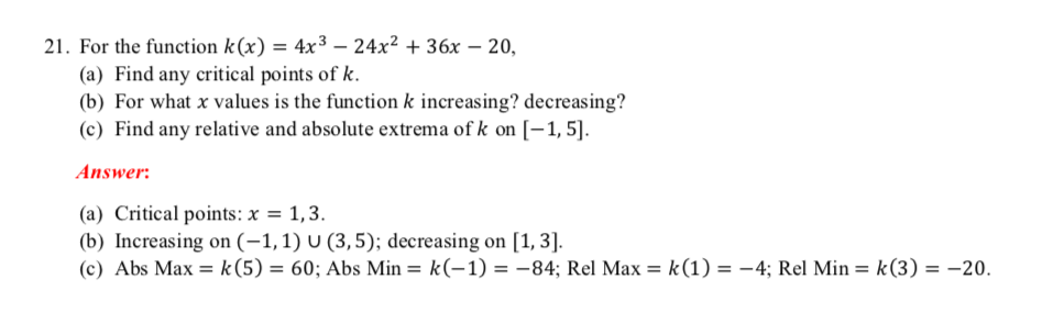Solved 21. For the function k (x) = 4x3-24x2 + 36x-20, (a) | Chegg.com