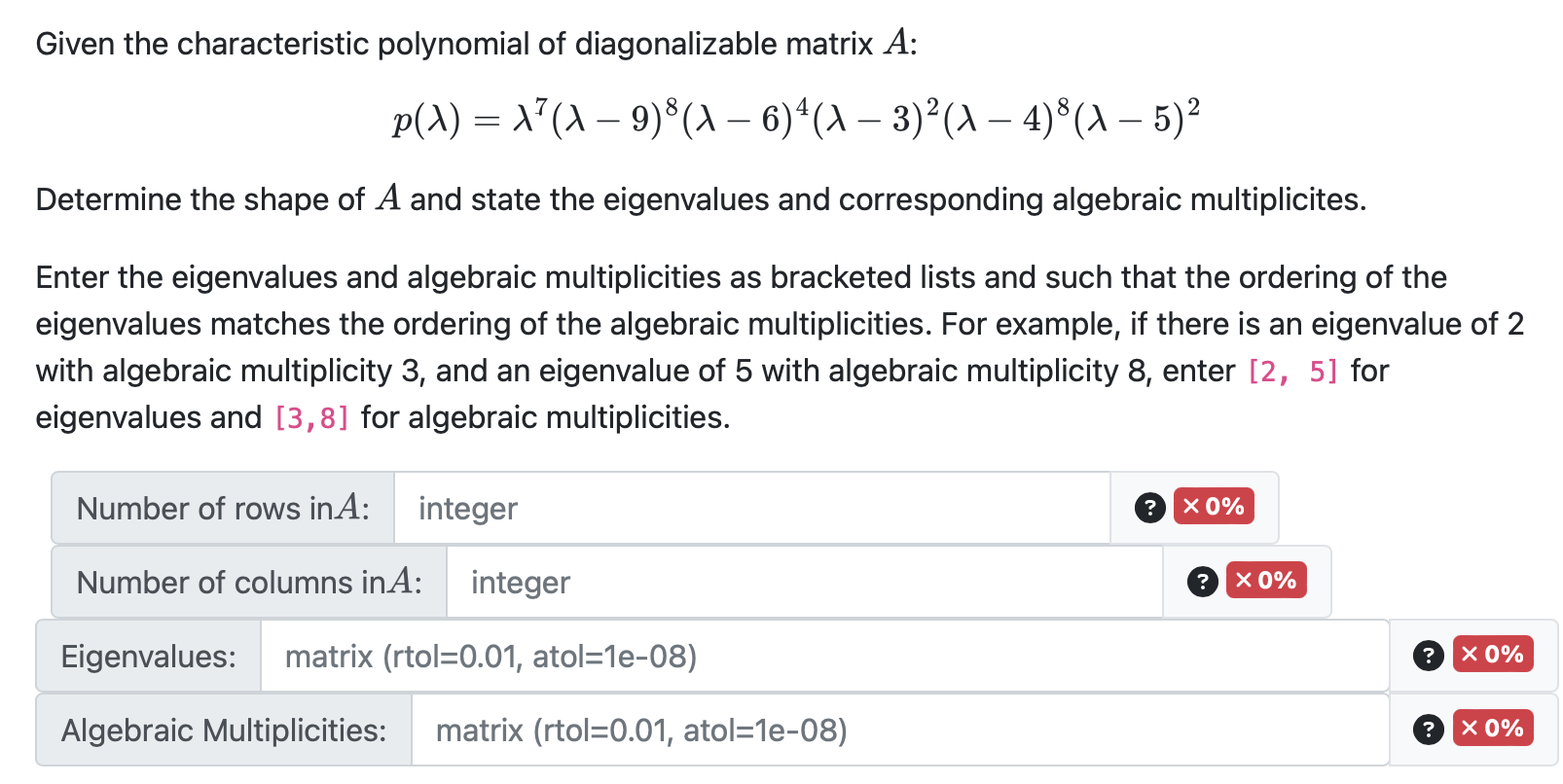 Solved Given the characteristic polynomial of diagonalizable | Chegg.com
