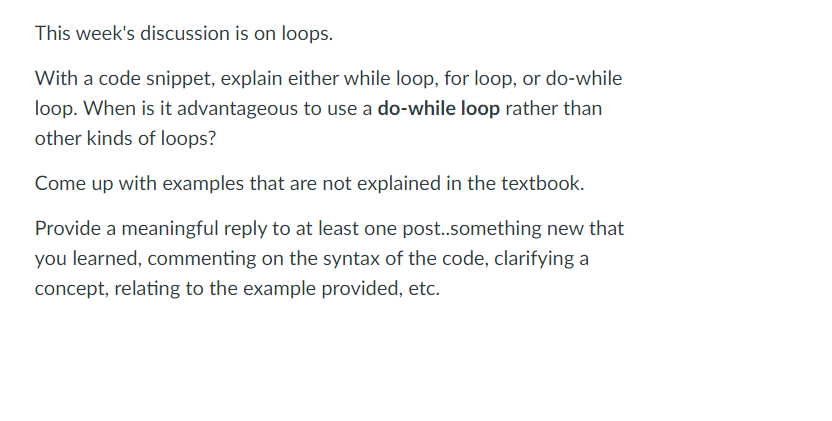 Solved This week's discussion is on loops. With a code | Chegg.com