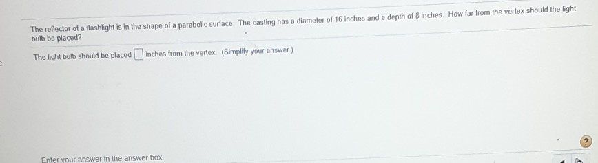 Solved The reflector of a flashlight is in the shape of a | Chegg.com