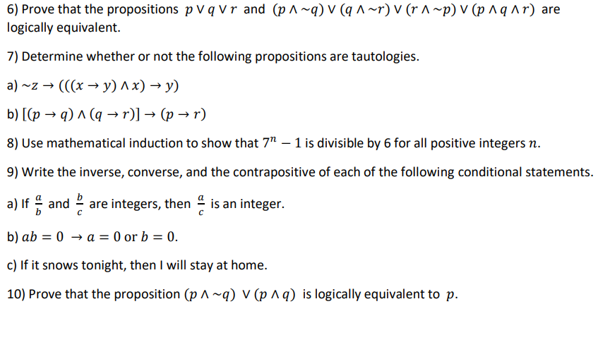 Solved 6) Prove that the propositions pvqvr and (p1~9) v | Chegg.com