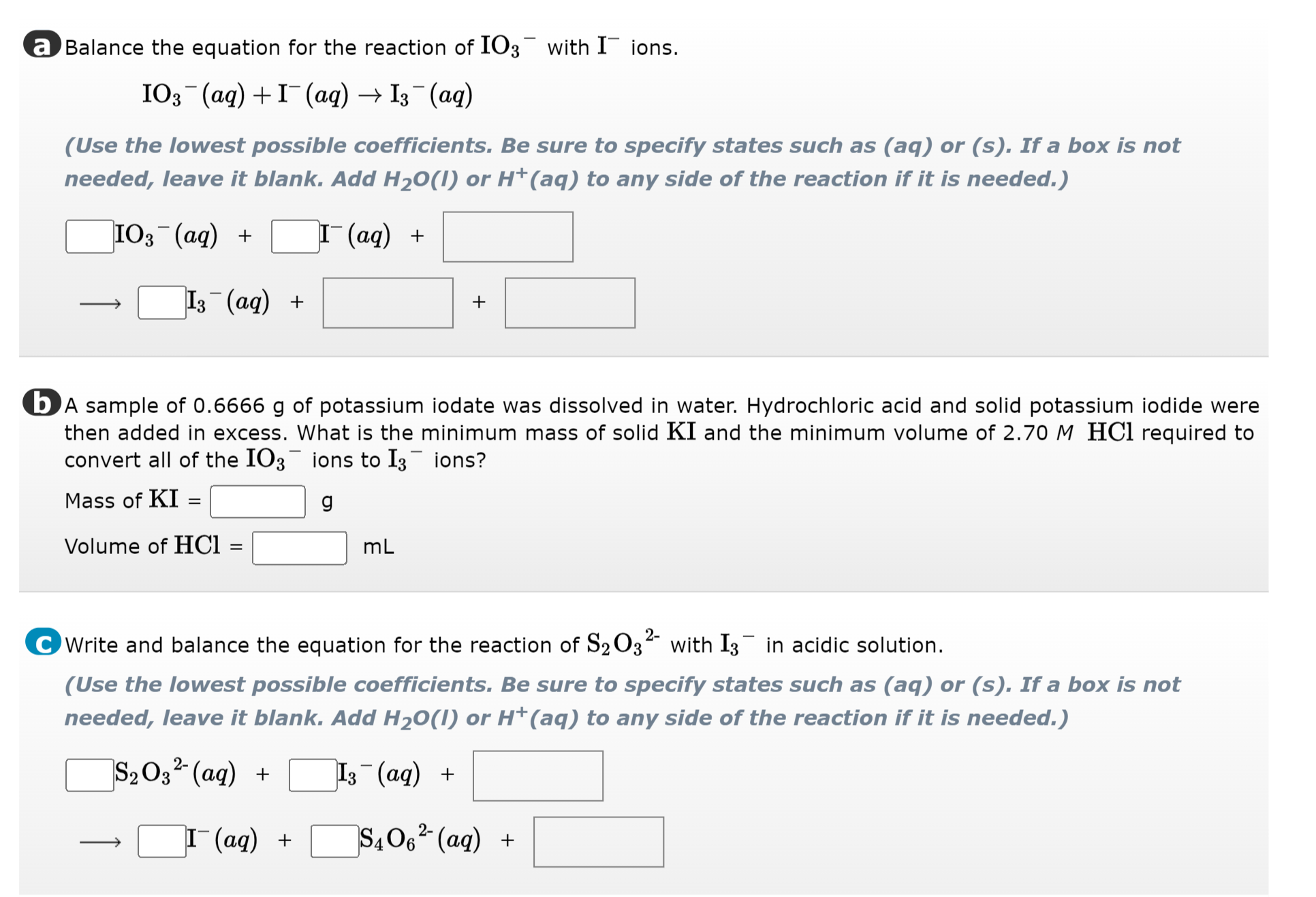 Solved a Balance the equation for the reaction of IO3−with | Chegg.com