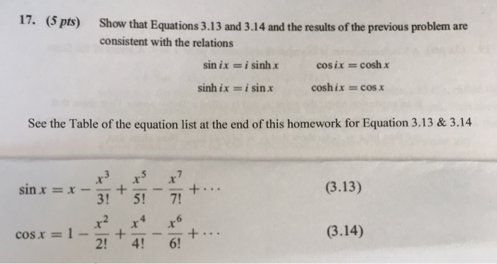 Solved 17. (5pts) Show that Equations 3.13 and 3.14 and the | Chegg.com