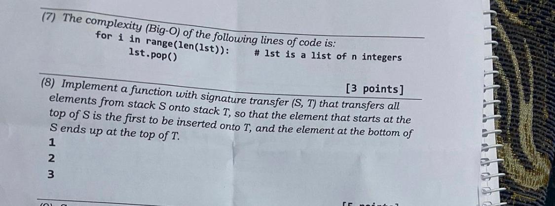 Solved (7) The complexity (Big-O) of the following lines of | Chegg.com