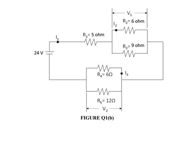 Solved (b) Based on the combined circuit (series and | Chegg.com