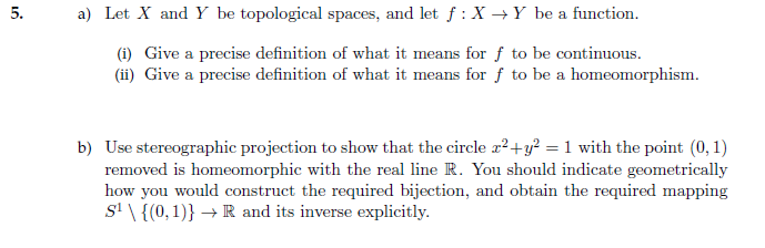 Solved 5. a) Let X and Y be topological spaces, and let f : | Chegg.com