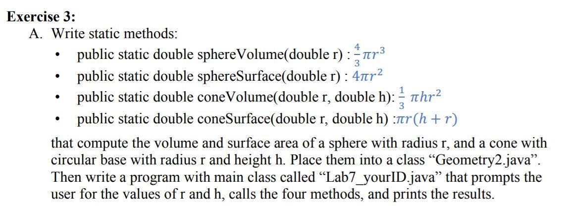 Solved 4 . 3 . Exercise 3: A. Write static methods: public | Chegg.com