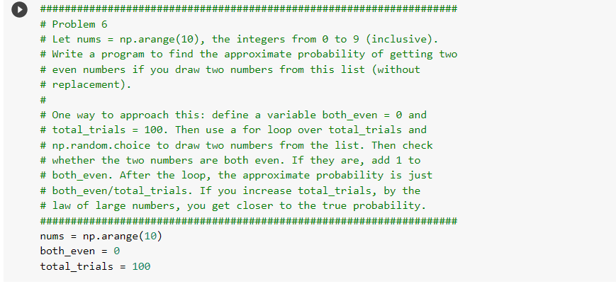 Solved ####### ### # Problem 6 # Let nums = np.arange (10), | Chegg.com