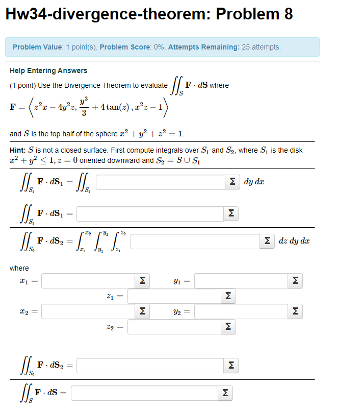 Solved Hw34-divergence-theorem: Problem 8 Problem Value: 1 | Chegg.com