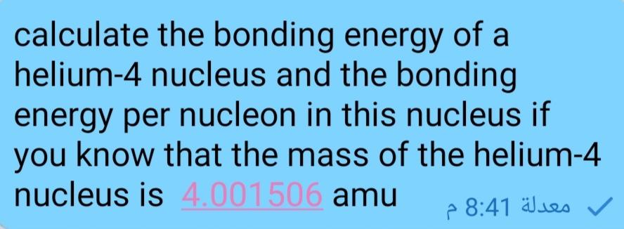 Solved calculate the bonding energy of a helium-4 nucleus | Chegg.com