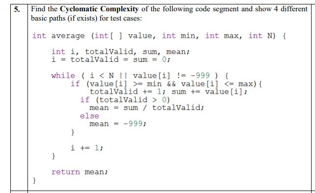 Solved 5. Find the Cyclomatic Complexity of the following | Chegg.com