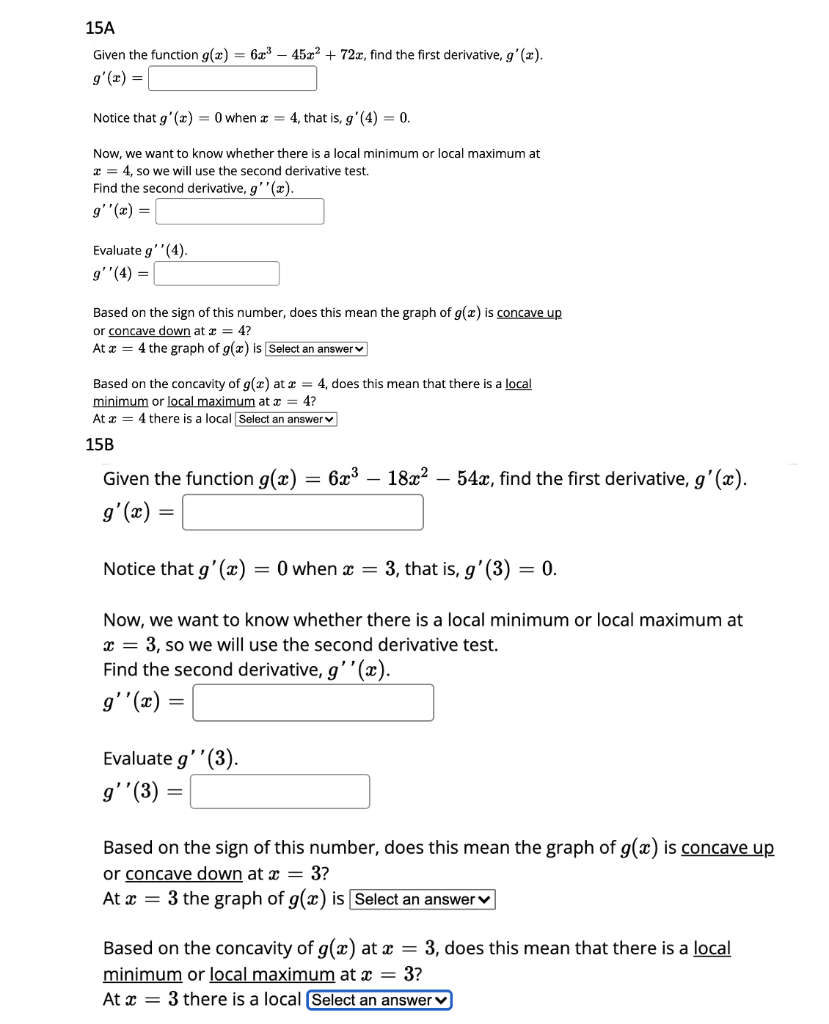 Solved 15A Given the function g(x) = 6x³ - 45x² + 72x, find | Chegg.com