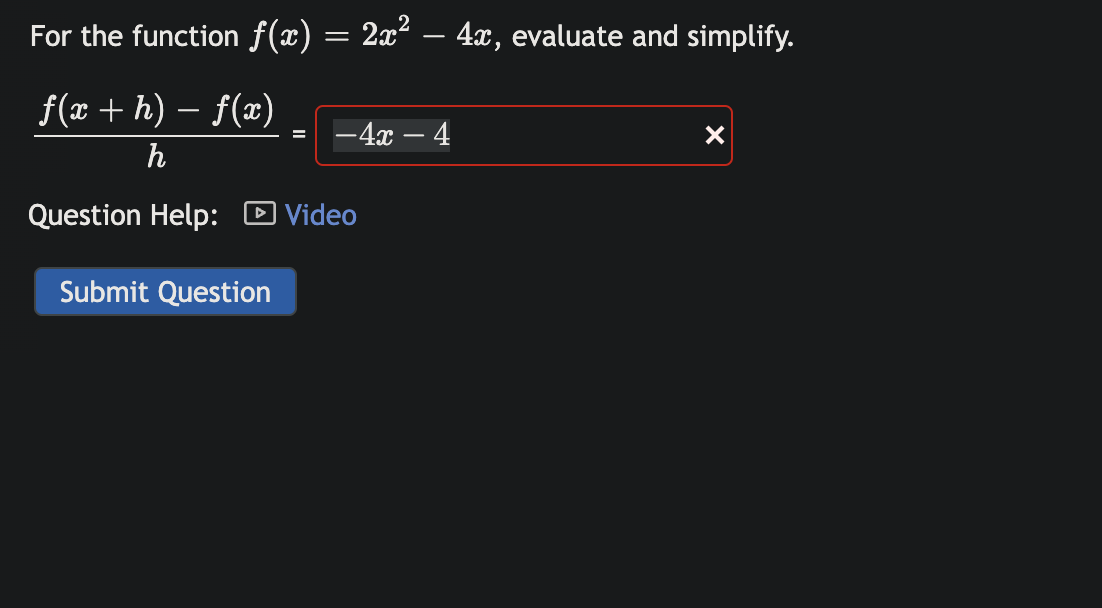 Solved For the function f(x)=2x2−4x, hf(x+h)−f(x)= | Chegg.com
