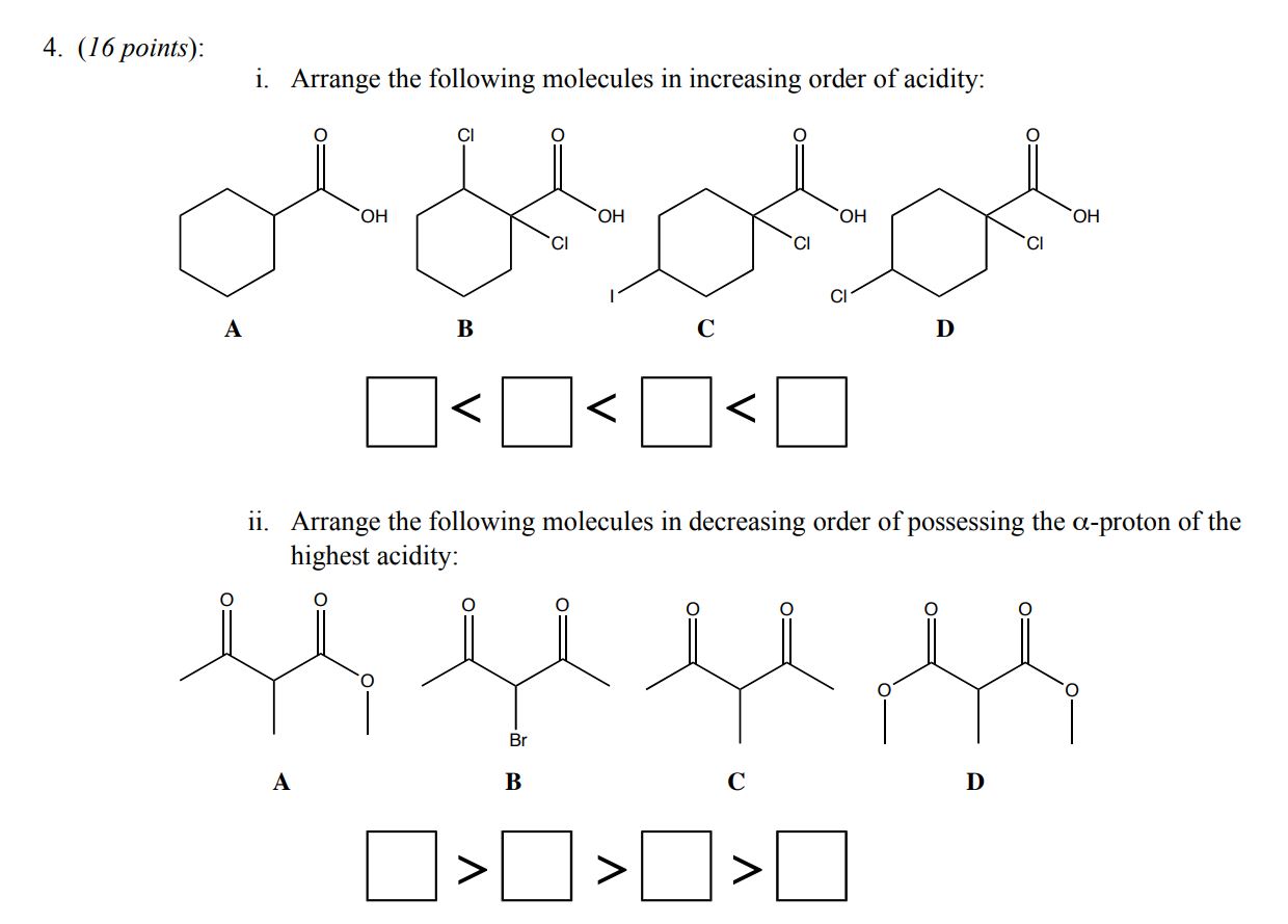 Solved i. Arrange the following molecules in increasing | Chegg.com
