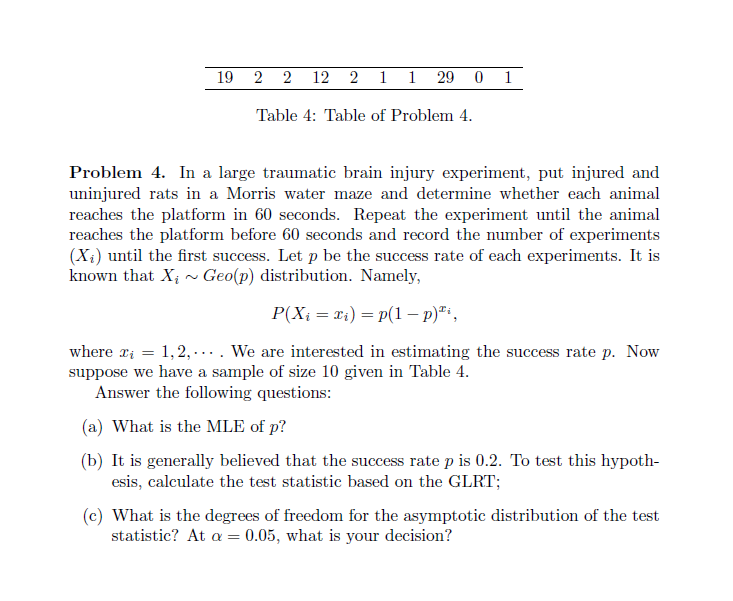 Table 4: Table of Problem 4. Problem 4. In a large | Chegg.com