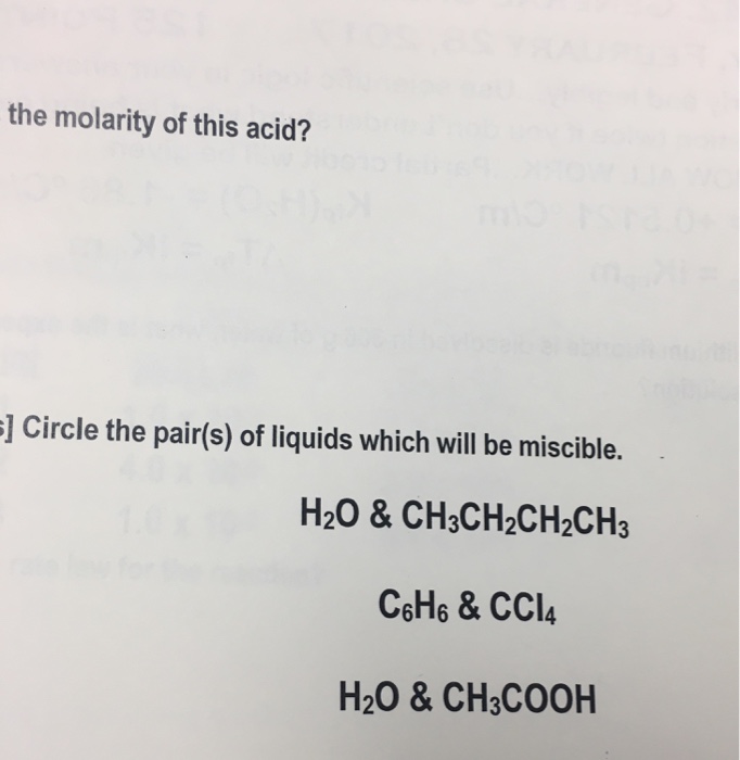 Solved Circle the pair(s) of liquids which will be miscible. | Chegg.com