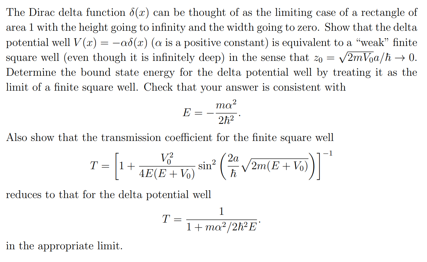 Solved The Dirac delta function δ(x) can be thought of as | Chegg.com