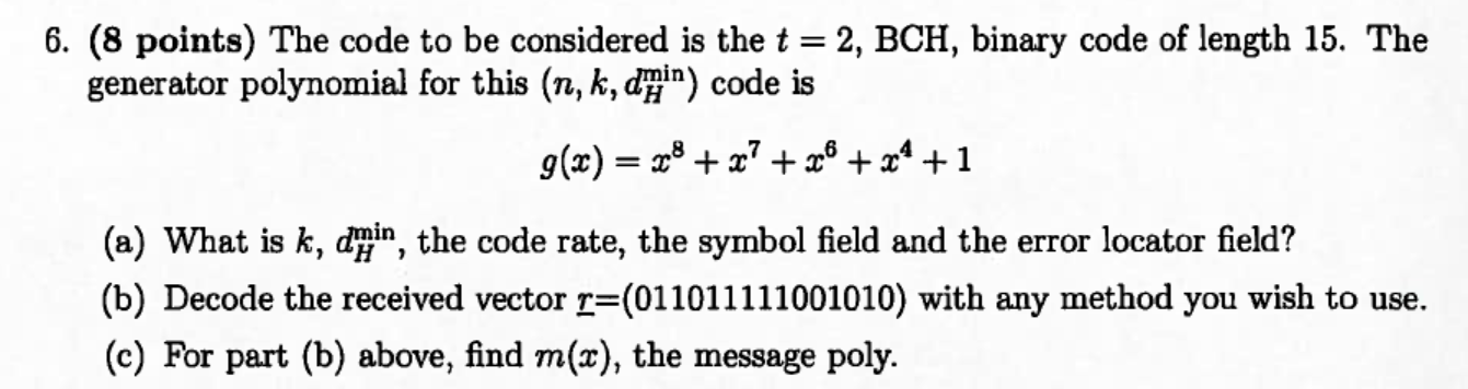 Solved 6. ( 8 points) The code to be considered is the | Chegg.com
