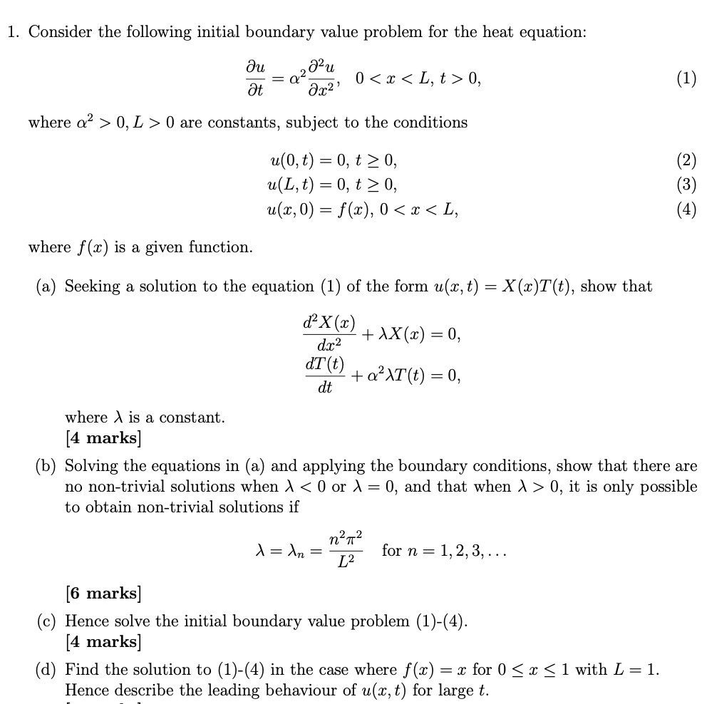 Solved Consider The Following Initial Boundary Value Problem