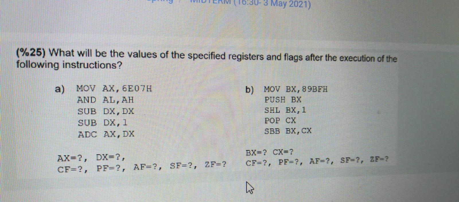 Solved 6.30- 3 May 2021) (%25) What will be the values of | Chegg.com