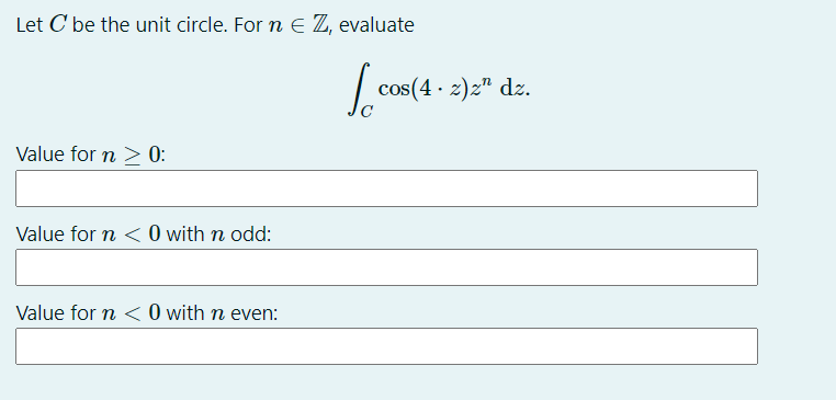 Solved Let C be the unit circle. For n∈Z, evaluate | Chegg.com