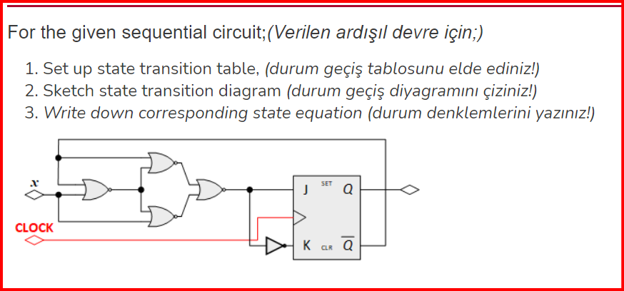 Solved For the given sequential circuit;(Verilen ardışıl | Chegg.com