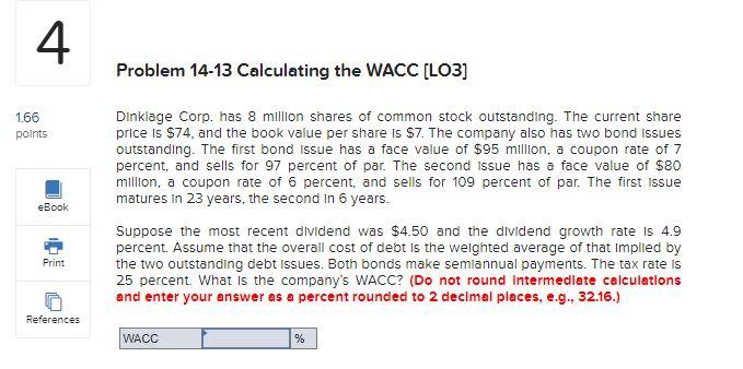 Solved Problem 14-13 Calculating the WACC [LO3] Dinklage | Chegg.com